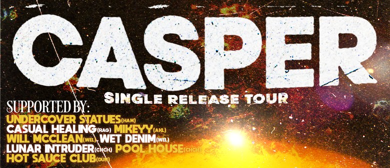 Casper 2023 NZ Tour - Eventfinda