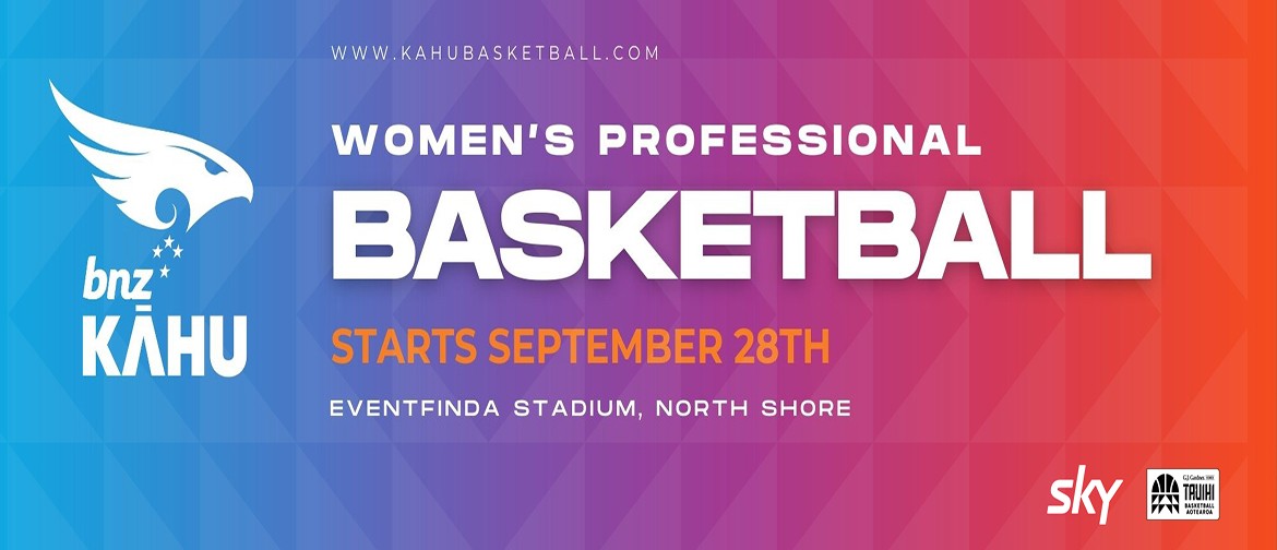 BNZ Kāhu Basketball – Family Fun in Auckland! - Eventfinda