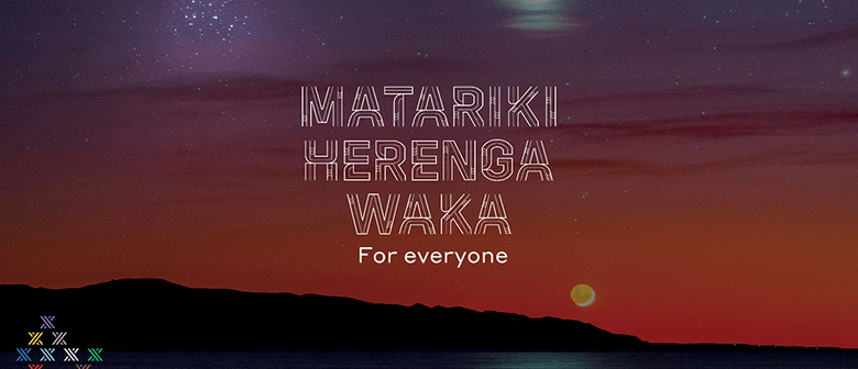Matariki Events 2026 - Eventfinda