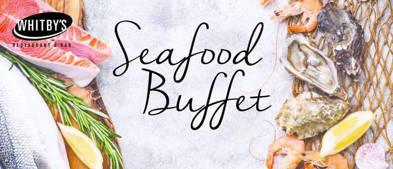Seafood Buffet - Wellington - Eventfinda