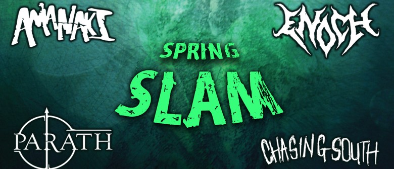 Spring Slam - Hamilton - Eventfinda