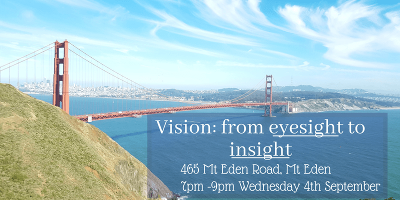 Vision: From Eyesight to Insight - Auckland - Eventfinda