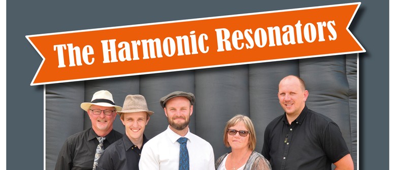 The Harmonic Resonators - Tauranga - Eventfinda