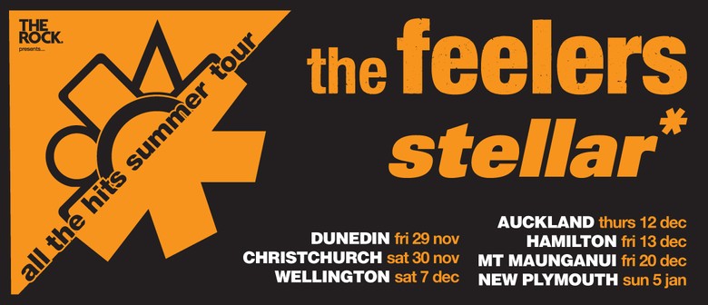 The Feelers & Stellar* - All The Hits Summer Tour - Auckland - Eventfinda