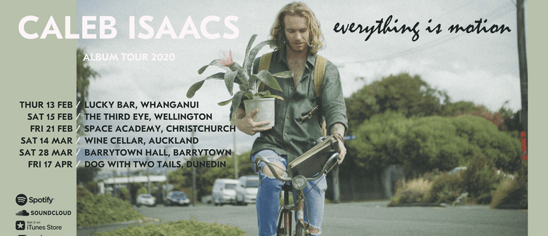 Caleb Isaacs Tour - Dunedin - Eventfinda
