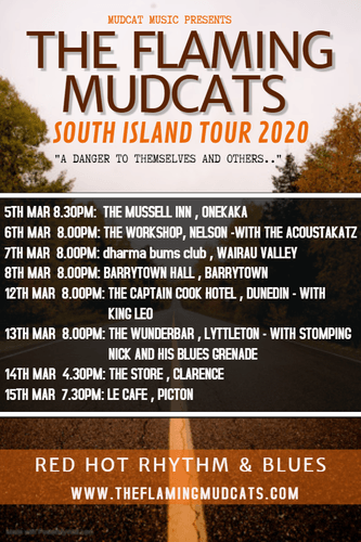 The Flaming Mudcats - South Island Tour 2020 - Blenheim - Eventfinda