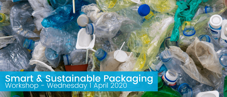 Smart & Sustainable Packaging Workshop - Napier - Eventfinda