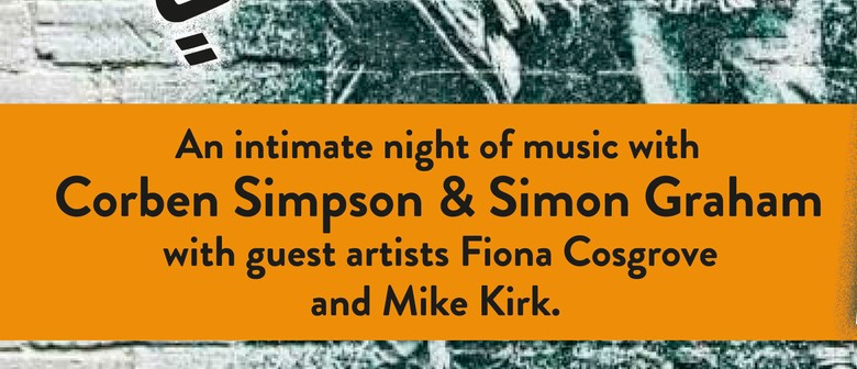 An evening with Corben Simpson & Simon Graham - Tauranga - Eventfinda