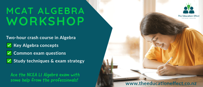 NCEA Level 1 MCAT Algebra Workshop - Hamilton - Eventfinda