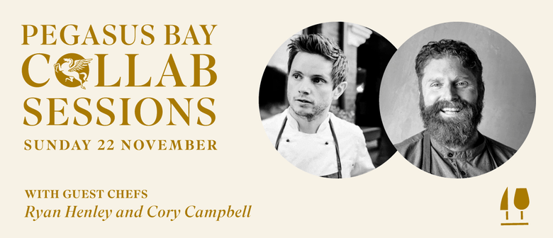 Pegasus Bay Collab; Guest Chefs Ryan Henley & Corey Campbell - Waipara ...