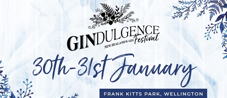 Gindulgence Wellington - Wellington - Eventfinda