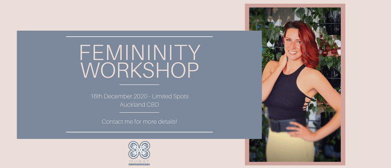 Explore your Femininity - Auckland - Eventfinda