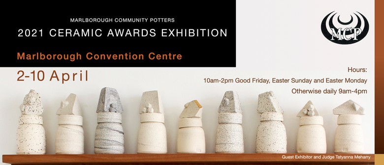 Marlborough Community Potters Ceramics Awards Exhibition - Blenheim ...