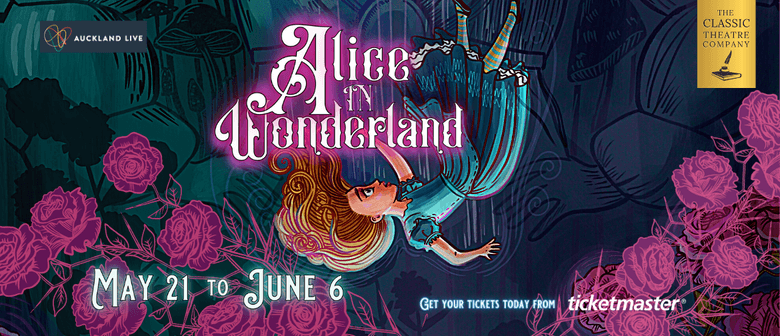 Alice In Wonderland - Auckland - Eventfinda