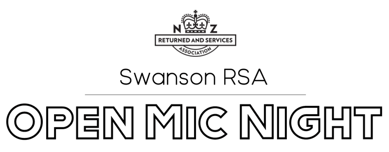 Swanson RSA Open Mic - Auckland - Eventfinda
