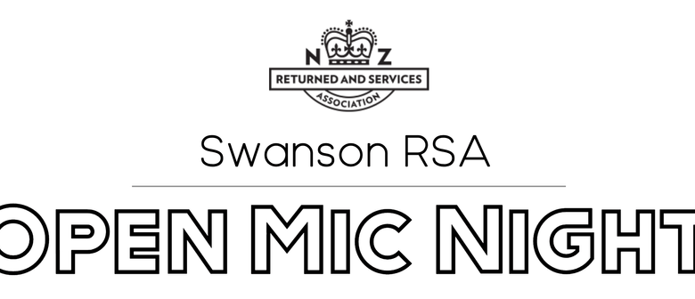 Swanson RSA Open Mic - Auckland - Eventfinda