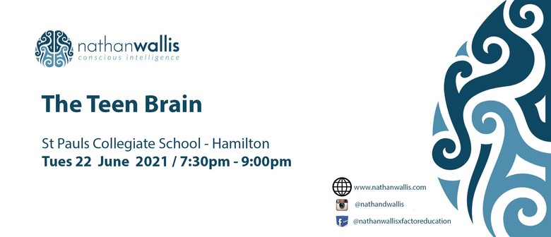 The Teen Brain - Hamilton - Hamilton - Eventfinda