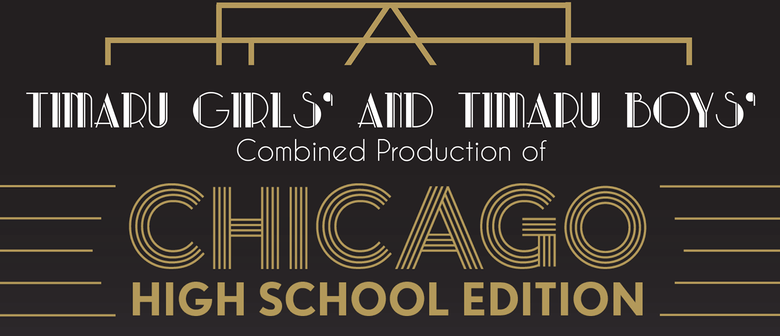 TGHS & TBHS Combined Production of Chicago - Timaru - Eventfinda