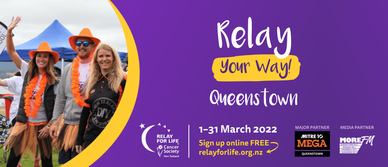 Relay Your Way Queenstown 2022 - Virtual - Eventfinda
