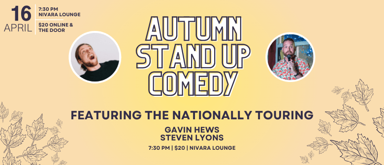 Autumn Stand Up Comedy - Hamilton - Eventfinda