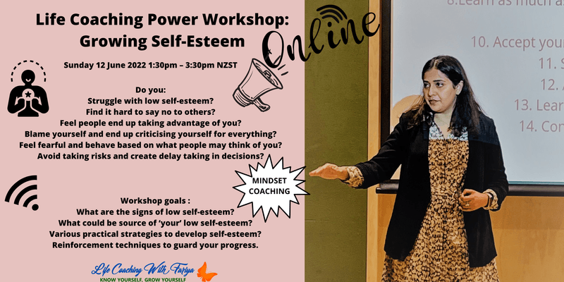 Life Coaching Power Workshop: Growing Self-Esteem - Virtual - Eventfinda