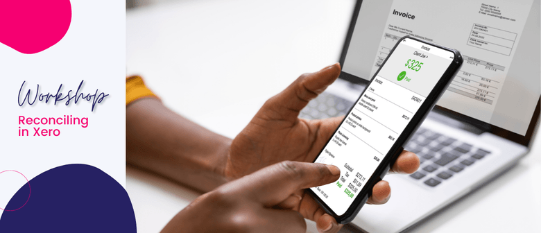 Module 2. Reconciling in Xero - Napier - Eventfinda