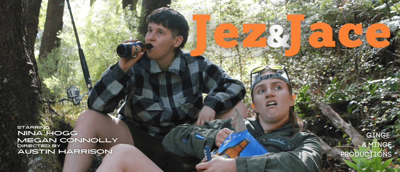 Jez & Jace - Palmerston North - Eventfinda