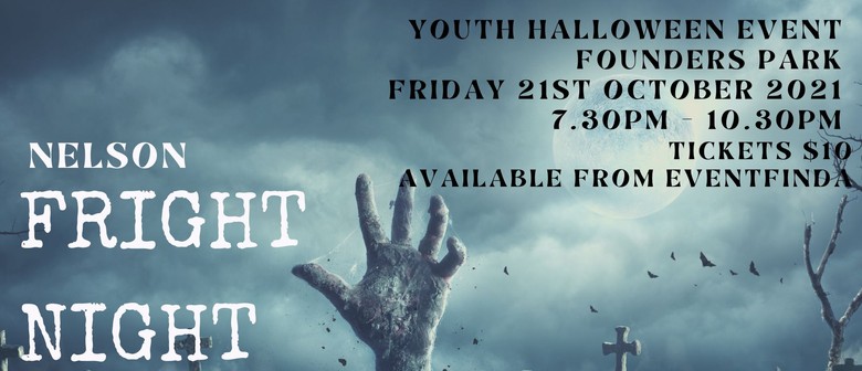 Nelson Fright Night 22 - Nelson - Eventfinda