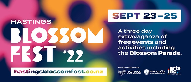 Hastings Blossom Fest ’22 - Hastings - Eventfinda