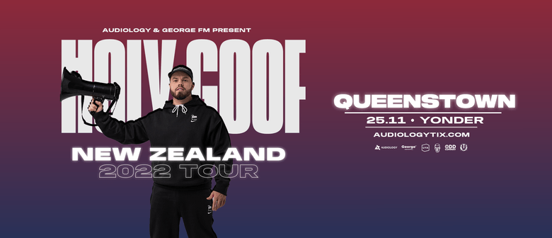 Holy Goof (UK) | Queenstown - Queenstown - Eventfinda