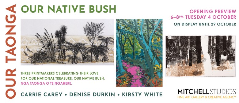 Our Taonga, Our Native Bush - Wellington - Eventfinda