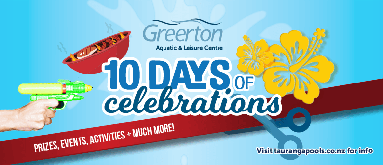 Greerton 10 days of Celebrations - Tauranga - Eventfinda