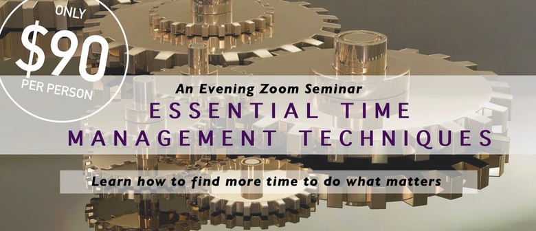 Essential Time Management Technique: A Virtual Evening Class - Virtual ...
