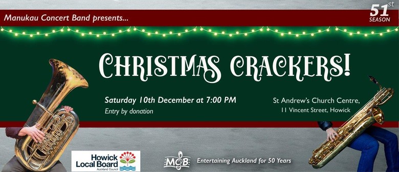 Manukau Concert Band presents ... Christmas Crackers! - Auckland ...