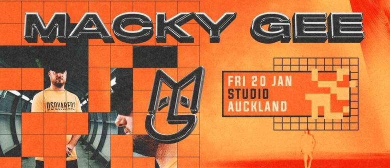 Macky Gee (UK) - Auckland - Eventfinda