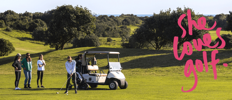 She Loves Golf - Auckland - Eventfinda