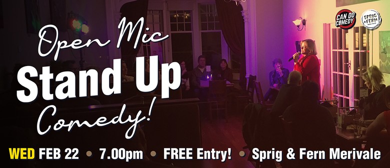 Open Mic Stand Up Comedy at Sprig & Fern - Christchurch - Eventfinda