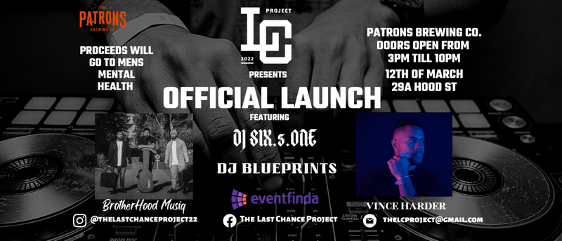 The Last Chance Project 22 Official Launch - Hamilton - Eventfinda