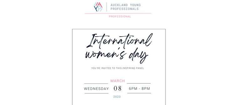 AYP International Women's Day Panel - Auckland - Eventfinda