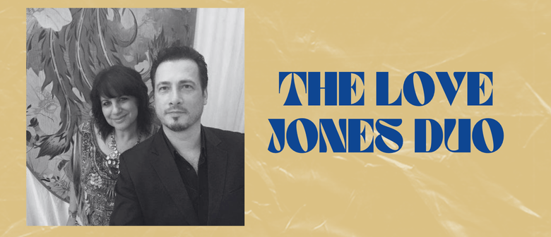 The Love Jones Duo - Auckland - Eventfinda