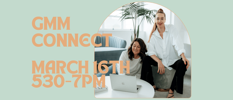 GMM connect- Women in Business - Taranaki - Eventfinda