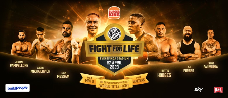 Fight For Life 2023 - Auckland - Eventfinda