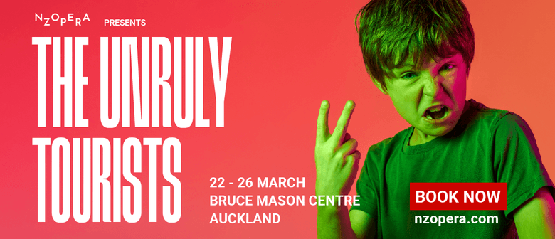 The Unruly Tourists - Auckland - Eventfinda