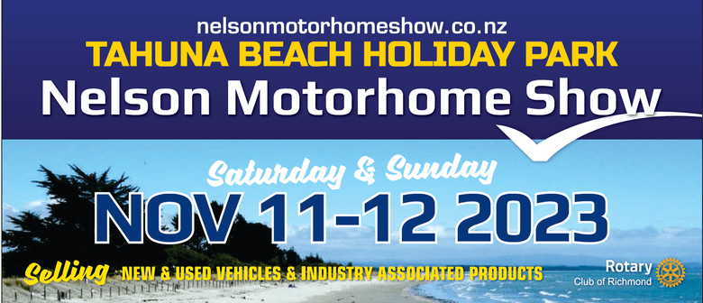 Nelson Motorhome & Caravan Show 2023 - Nelson - Eventfinda