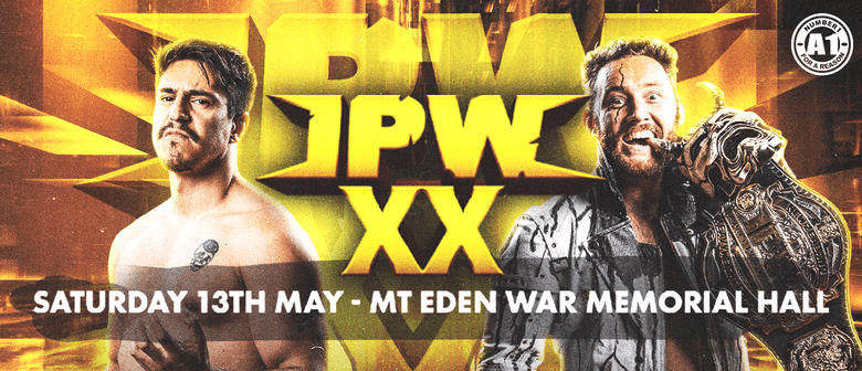 Impact Pro Wrestling: IPW XX! - Auckland - Eventfinda