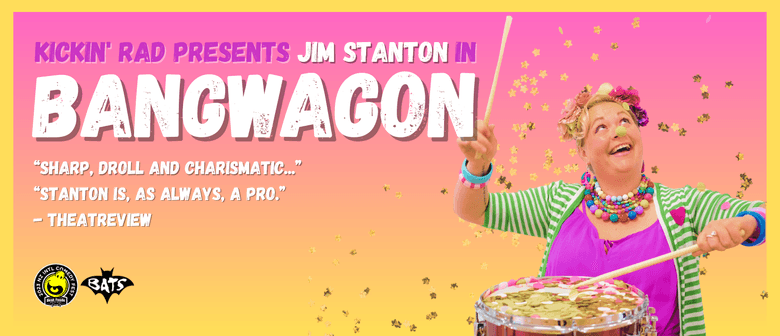 Bangwagon - Wellington - Eventfinda