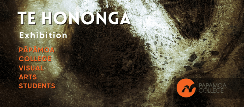 'Te Hononga’ Exhibition- Pāpāmoa College Visual Arts Student - Tauranga ...