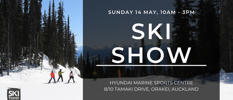 Ski Travel Specialists Ski Expo - Auckland - Eventfinda