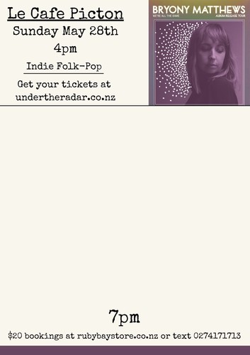 Bryony Matthews - We're All The Same Album Tour - Marlborough Sounds ...