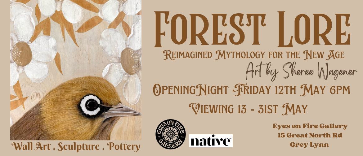 Forest Lore Exhibition - Auckland - Eventfinda